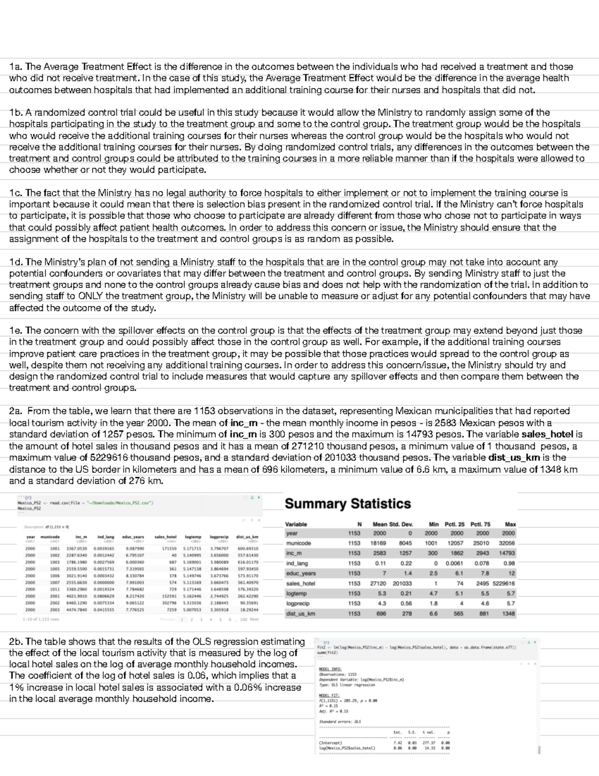 ECON140 - Problem Set 2 - 1a. The Average Treatment Effect is the ...