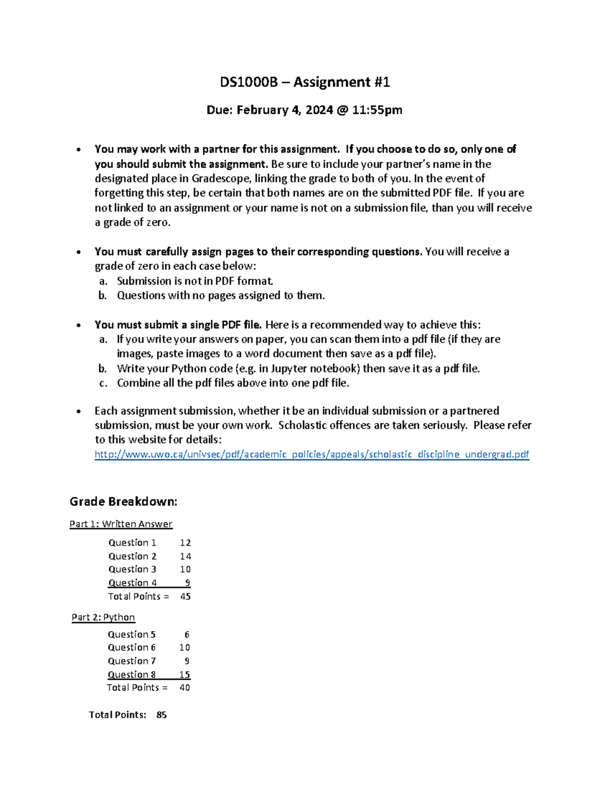 DS1000B - Assignment 1 - ddd - DS1000B – Assignment # 1 Due: February 4 , 202 4 @ 11:55pm • You ...