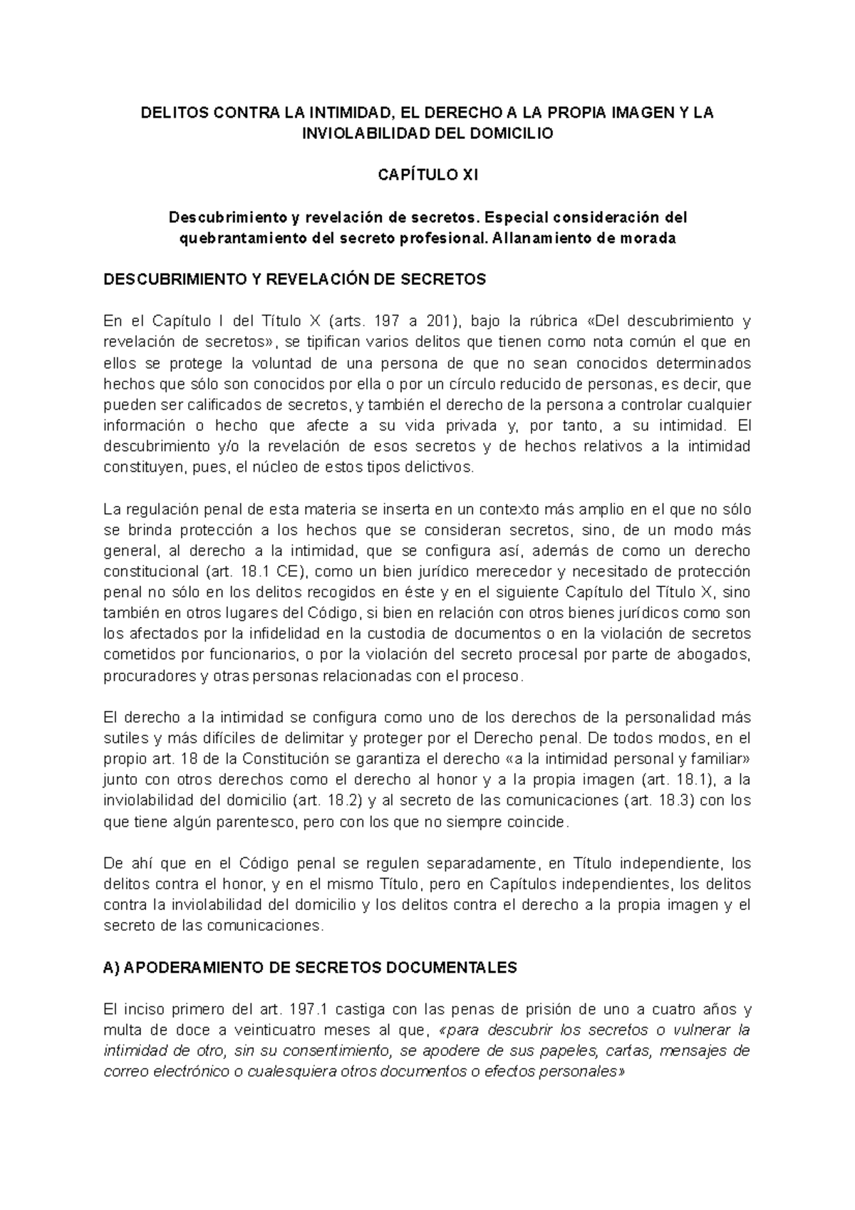 Delitos Contra LA Intimidad, EL Derecho A LA Propia Imagen Y LA Inviolabilidad DEL Domicilio ...