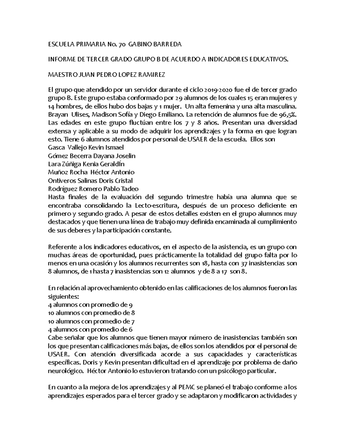 Pedro Informe Tercero - ESCUELA PRIMARIA No. 70 GABINO BARREDA INFORME ...