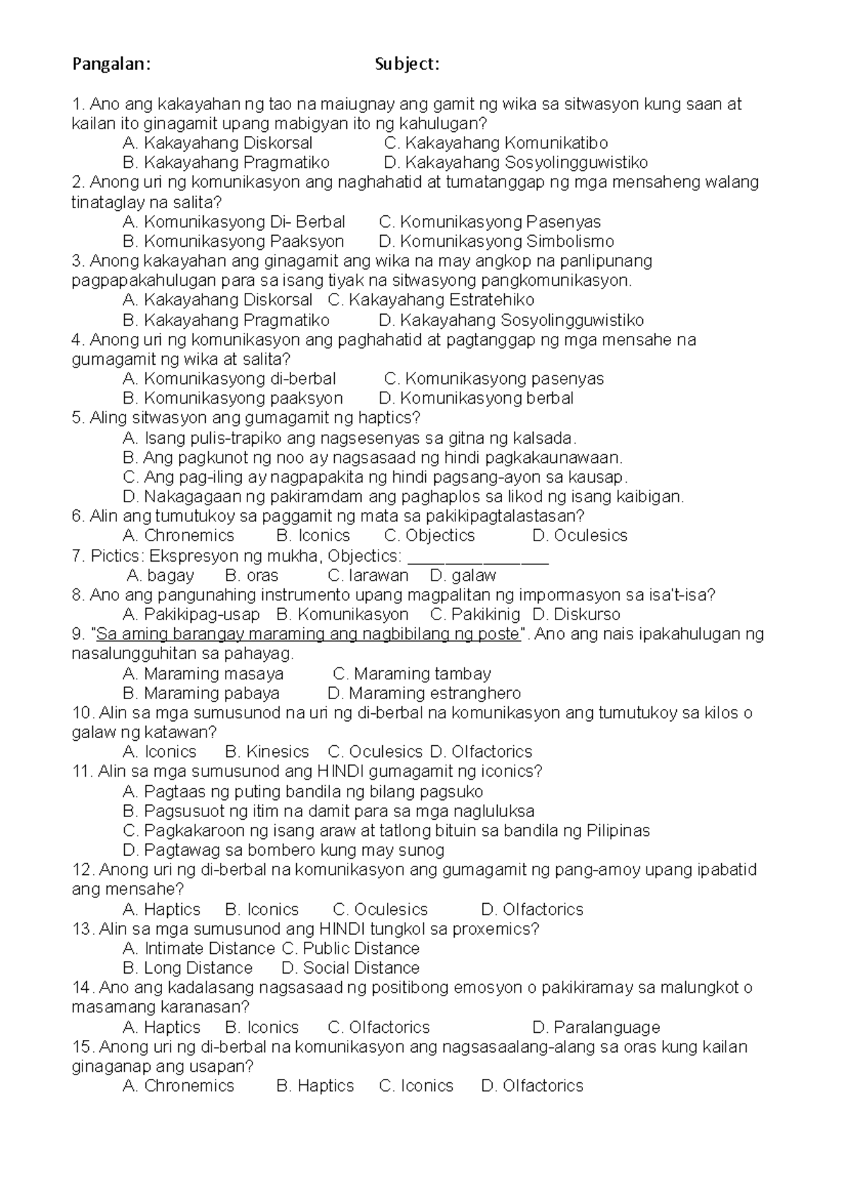 Fil Quiz Q2 W7 - Assessment tool - Pangalan: Subject: Ano ang kakayahan ng tao na maiugnay ang ...