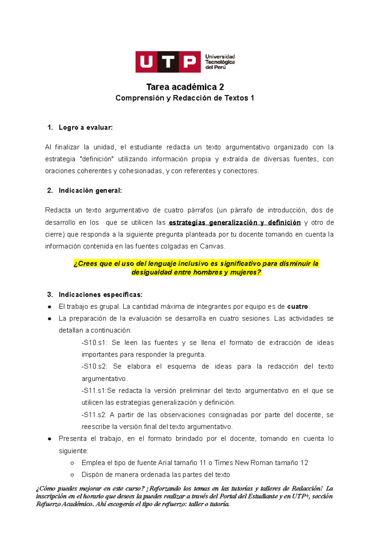GC N01I TA2Consigna 22C1M-1 - Tarea académica 2 Comprensión y Redacción de Textos 1 1. Logro a ...