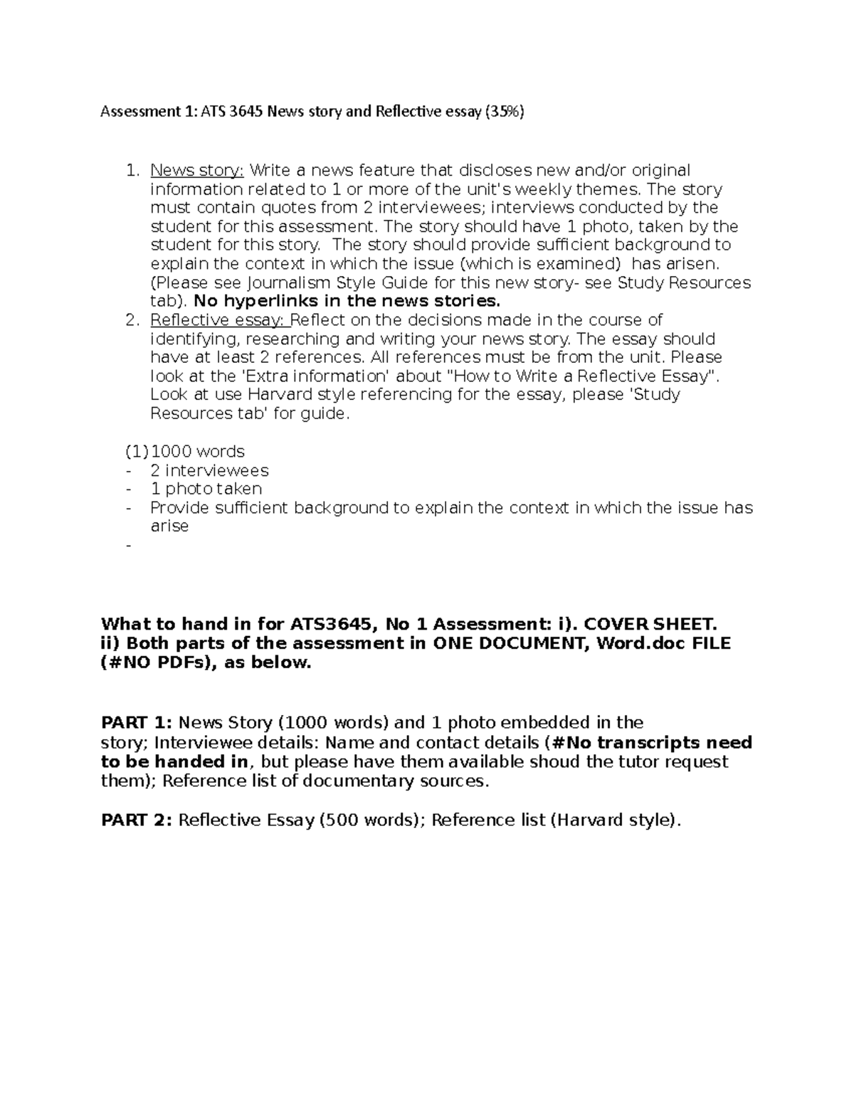 Assessment 1 - The story must contain quotes from 2 interviewees ...