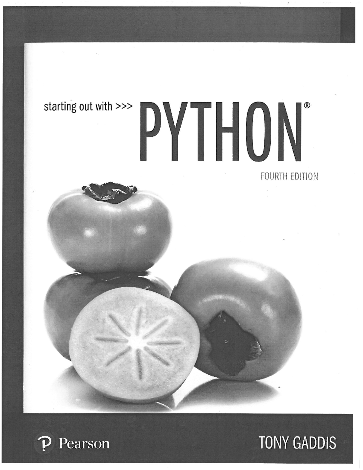 Tables of Contents from Starting Out with Python 4E 3E 2E - Comp 1005 ...