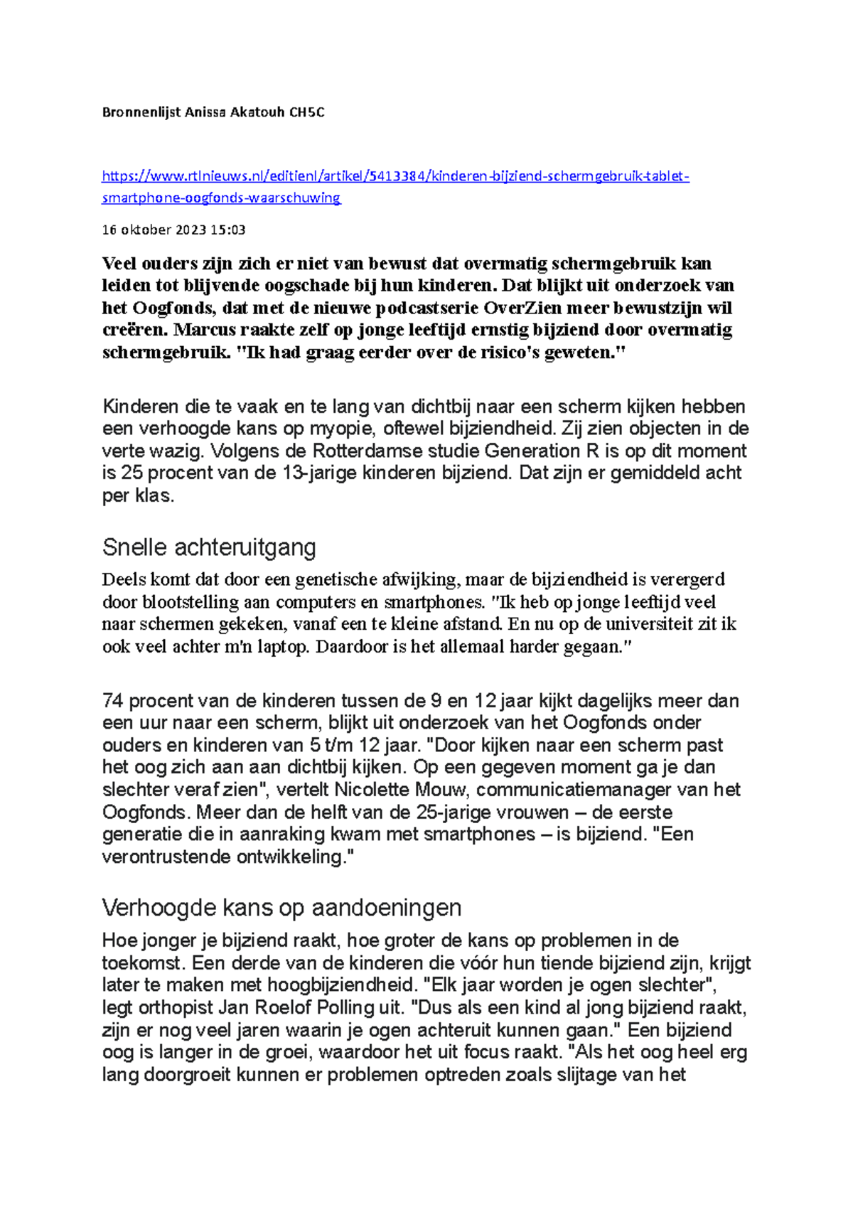 Bronnen betoog - hjjjk - Bronnenlijst Anissa Akatouh CH5C - Studeersnel