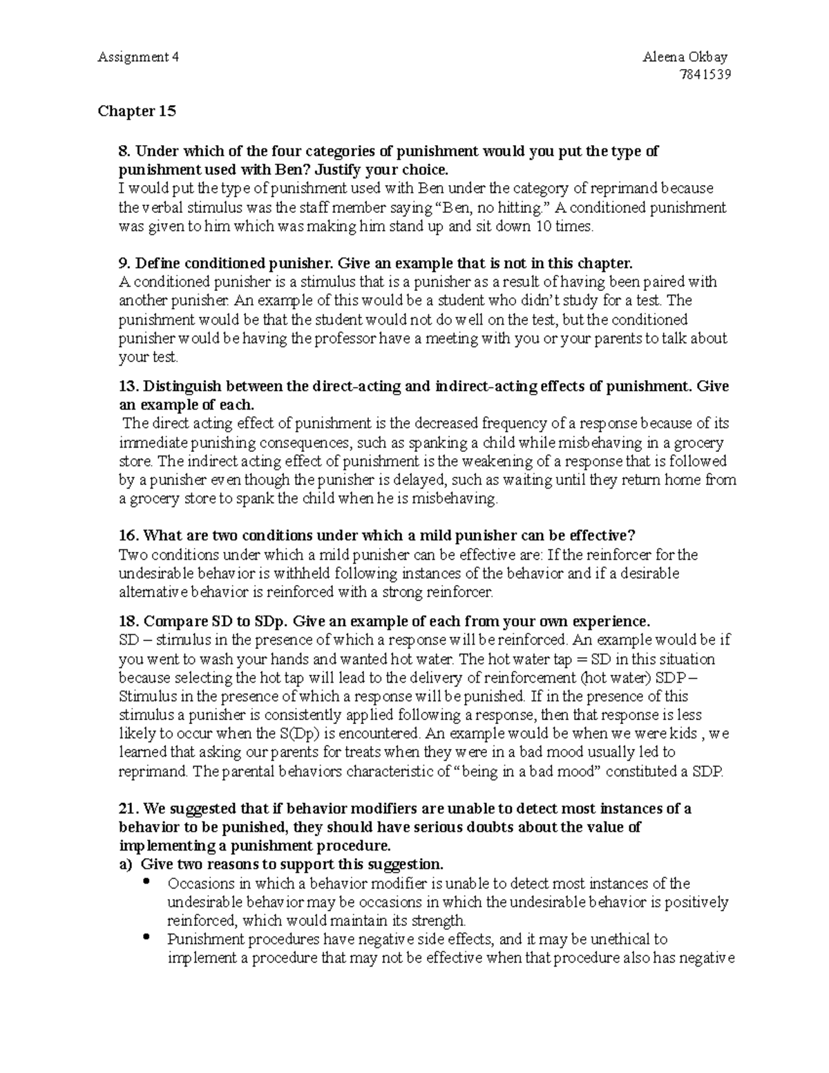 Behavior Modification- Assignment 4 - 7841539 Chapter 15 Under which of the four categories of ...