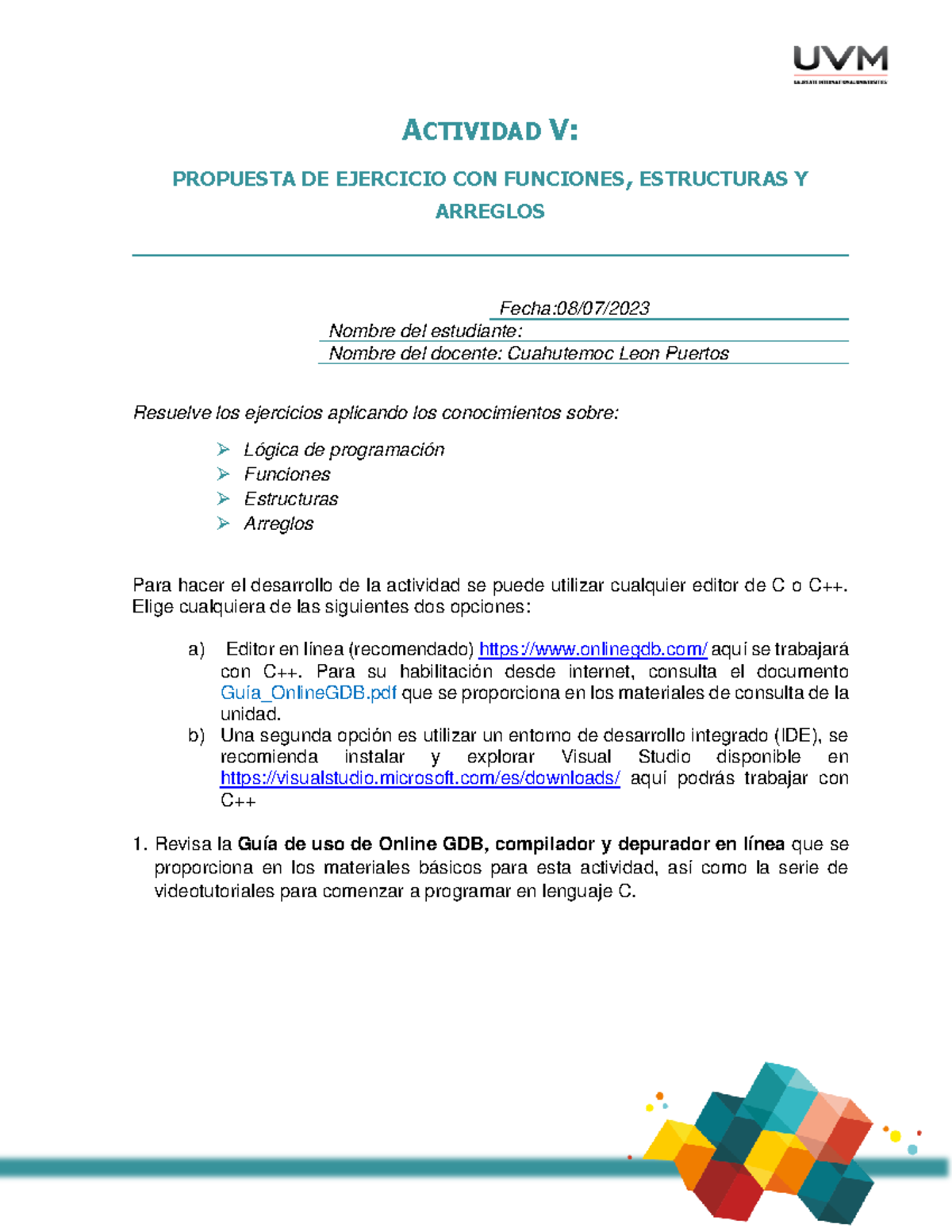 A5 Lógica y Programación estructurada UVM - ACTIVIDAD V: PROPUESTA DE EJERCICIO CON FUNCIONES ...