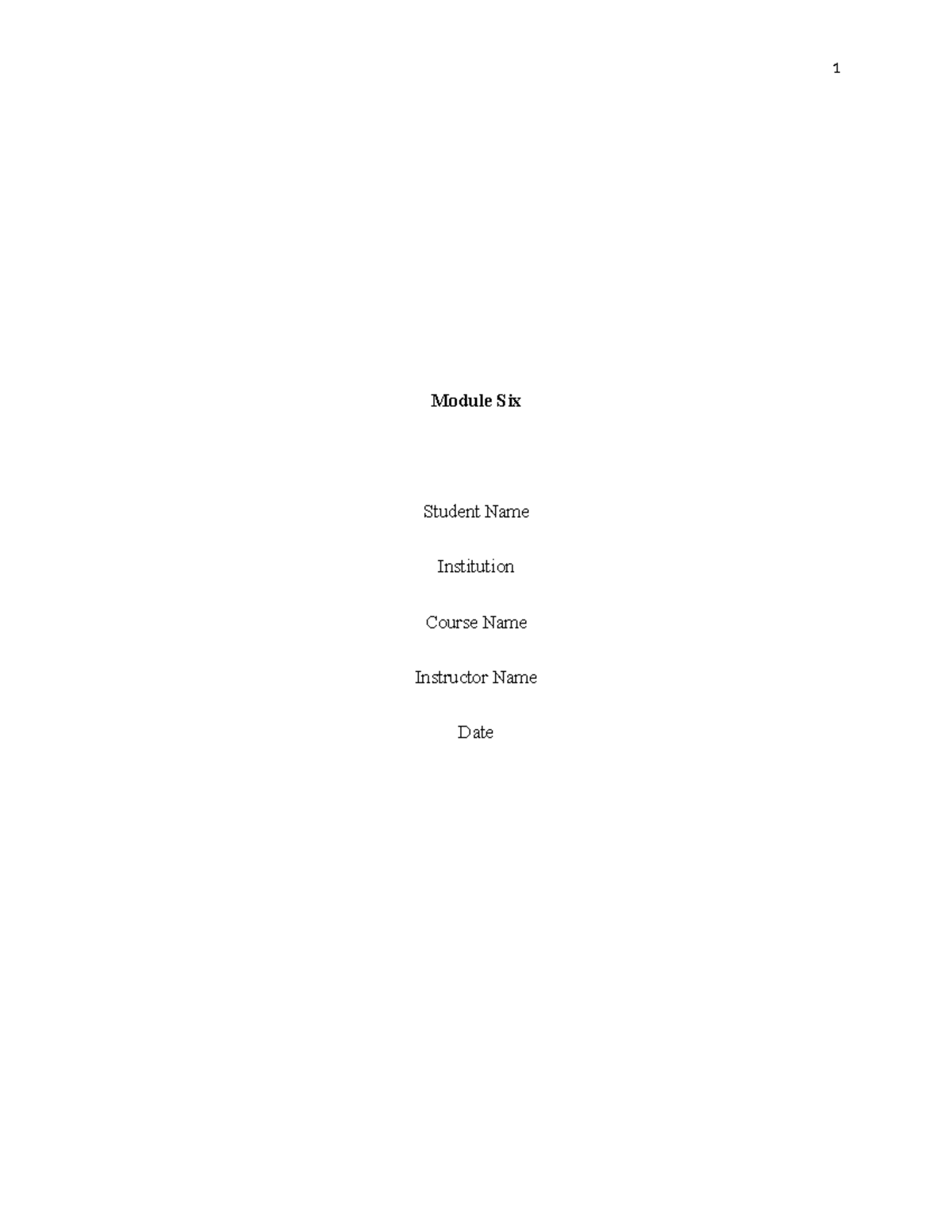 Mod Six - School assignment - Module Six Student Name Institution ...