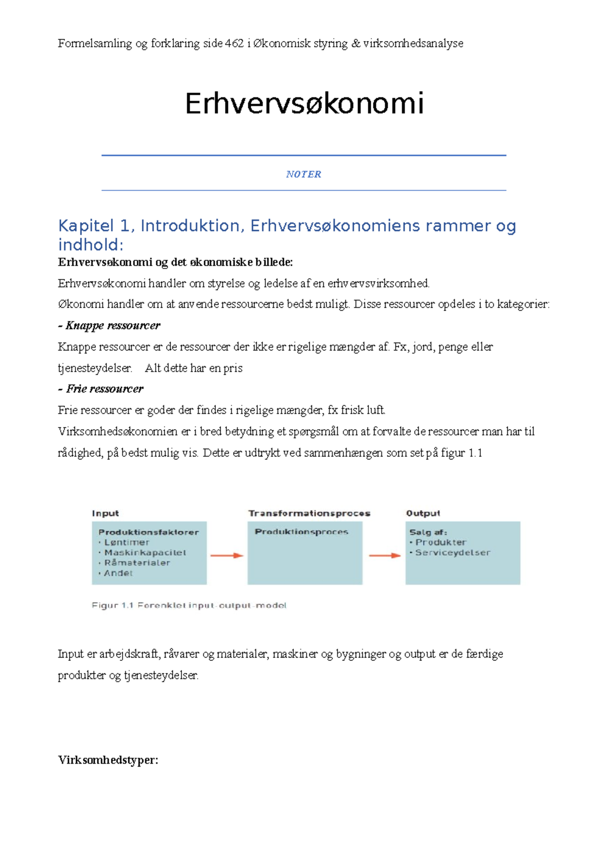 Erhvervsøkonomi noter - Erhvervsøkonomi NOTER Kapitel 1, Introduktion ...
