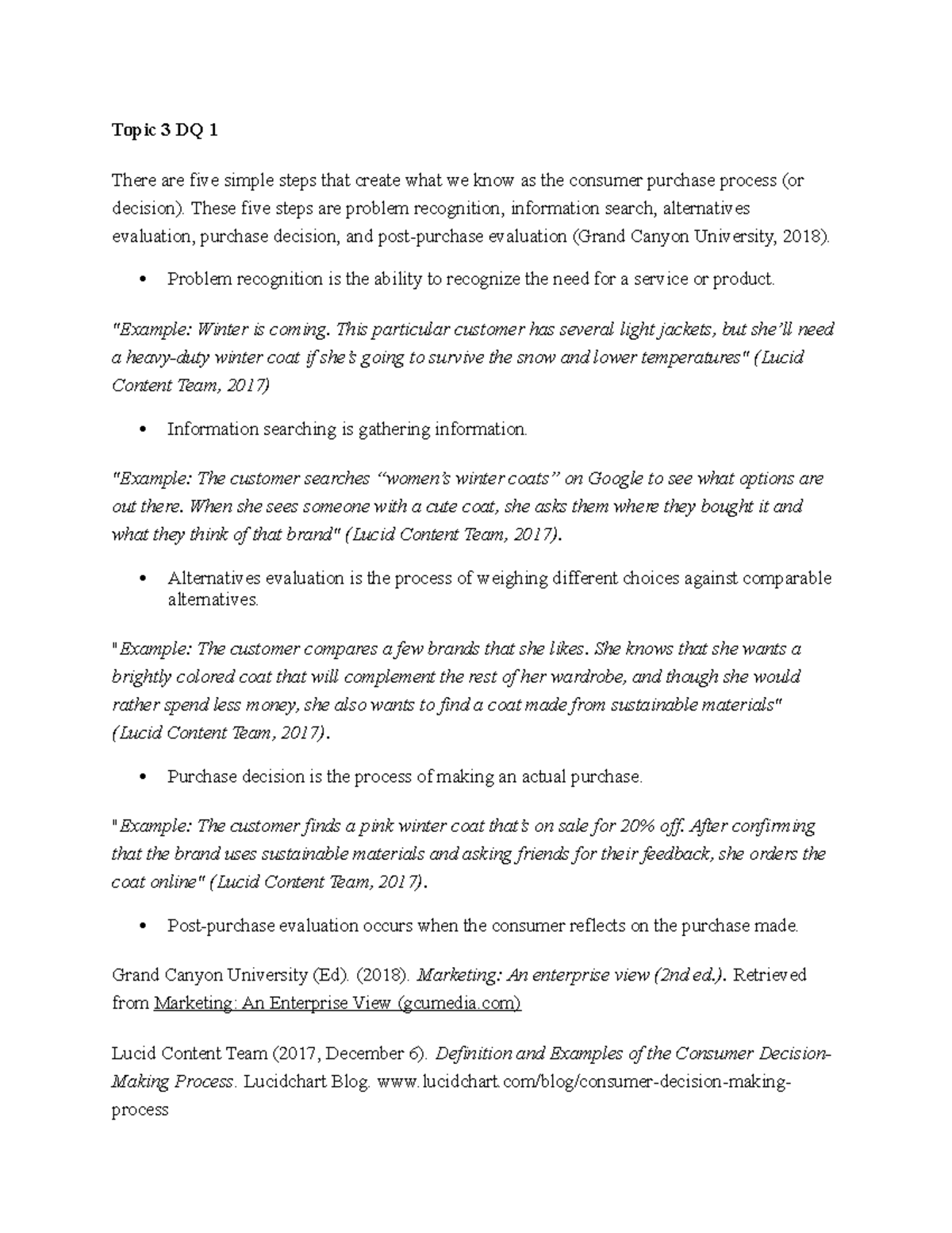 Topic 3 DQ 1 - I got 5/5 on this DQ - Topic 3 DQ 1 There are five ...