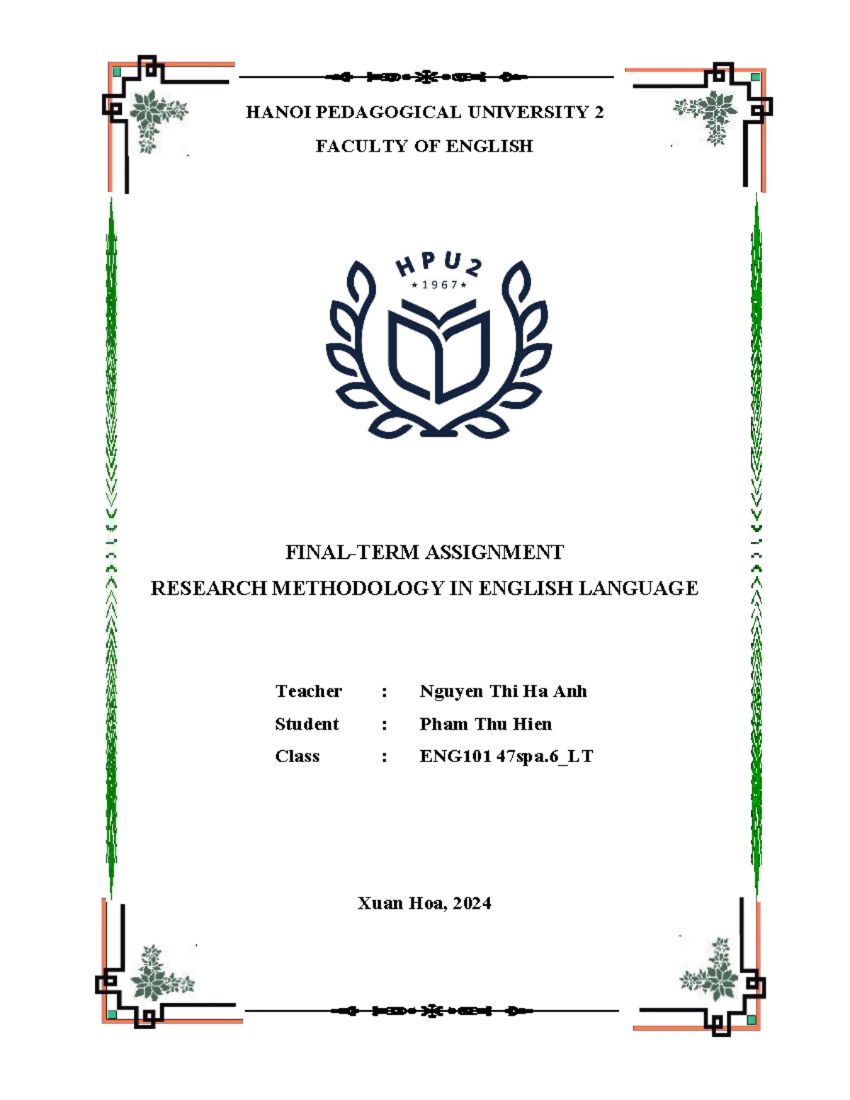 A3 NCKH - A3 nghiên cứu khoa học - HANOI PEDAGOGICAL UNIVERSITY 2 FACULTY OF ENGLISH FINAL-TERM ...