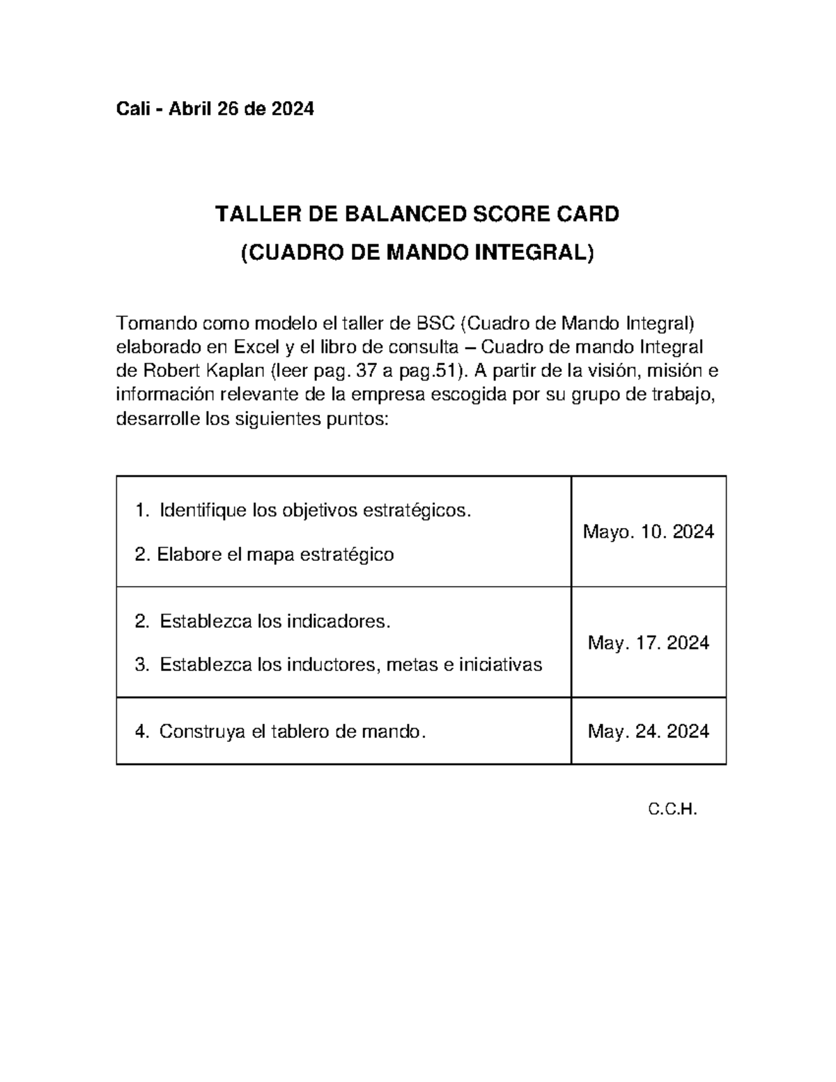 Taller de BSC. Tiempos de Entrega - Cali - Abril 26 de 2024 TALLER DE ...