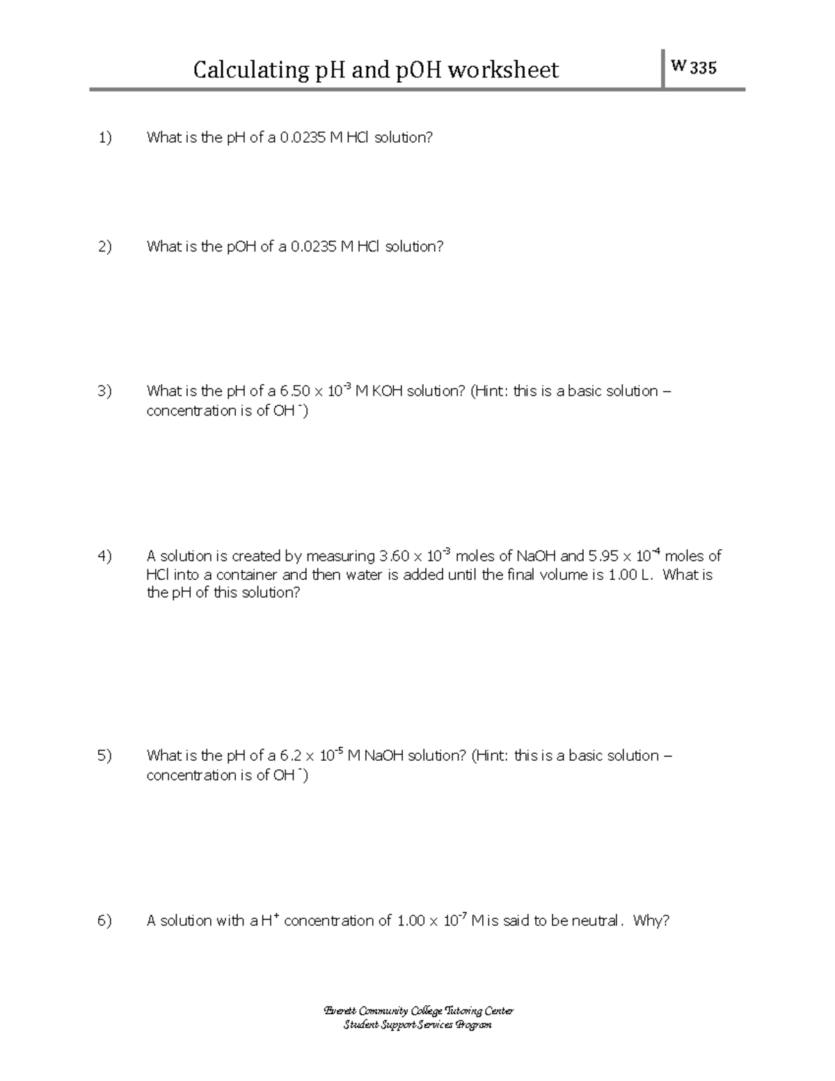 W335 ph worksheet 3 - Narrow therapeutic index - Calculating pH and pOH ...