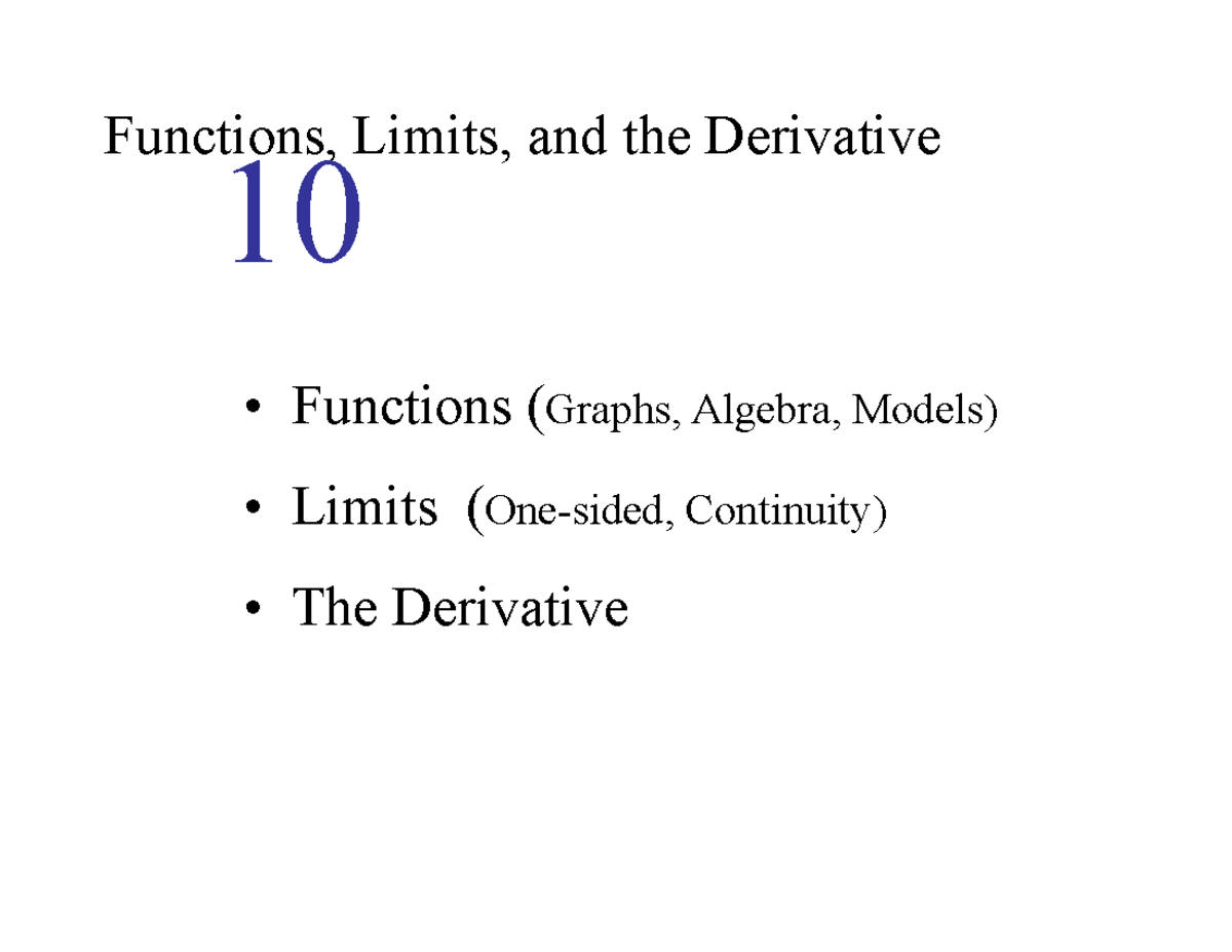 PP Chapter 10 Functions, limits, derivative [Compatibility Mode] - Functions, Limits, and the ...