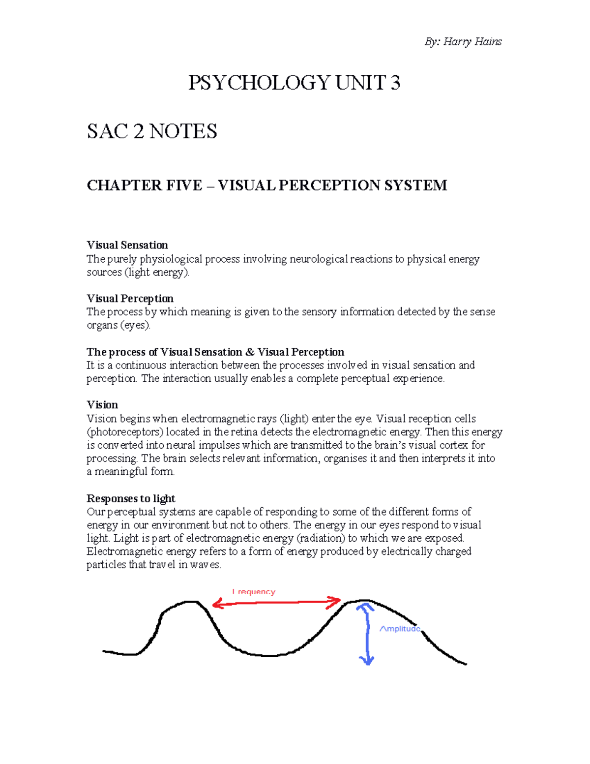 6281 Psych 3 SAC 2 Notes - PSYCHOLOGY UNIT 3 SAC 2 NOTES CHAPTER FIVE ...