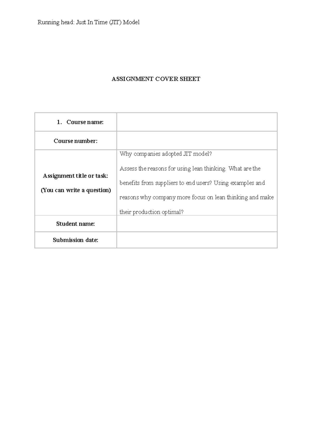 Just In Time (JIT) Model - Running head: Just In Time (JIT) Model ...