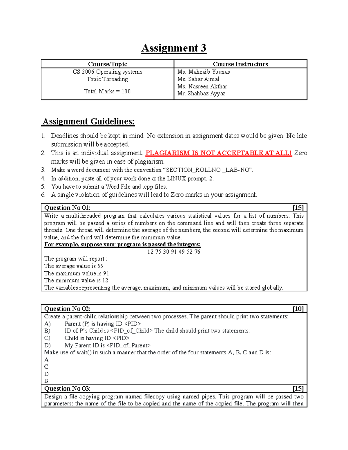 ASsignemnt threading - Assignment 3 Course/Topic Course Instructors CS 2006 Operating systems ...