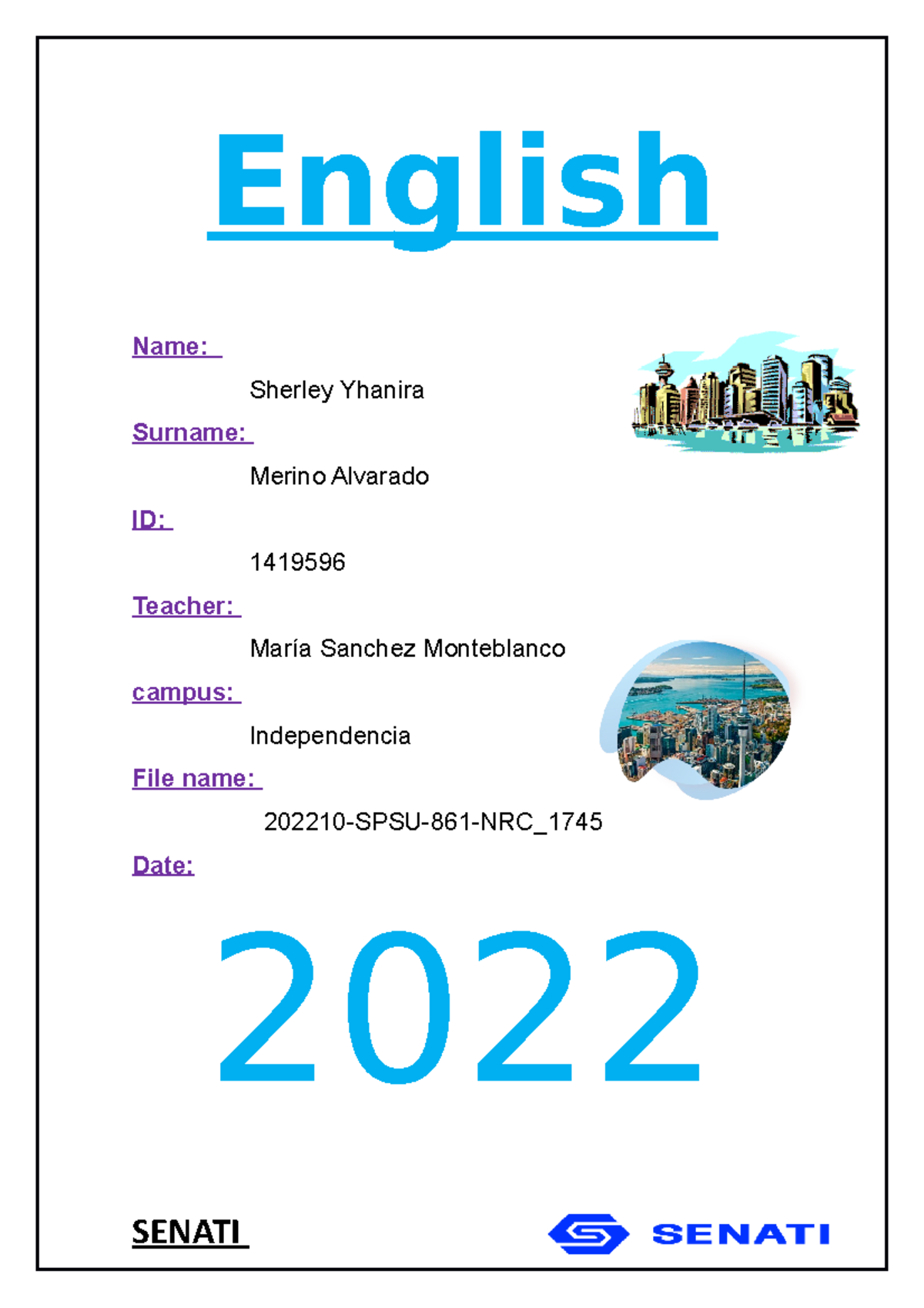 Tr1 ingles - esta bien - English Name: Sherley Yhanira Surname: Merino ...