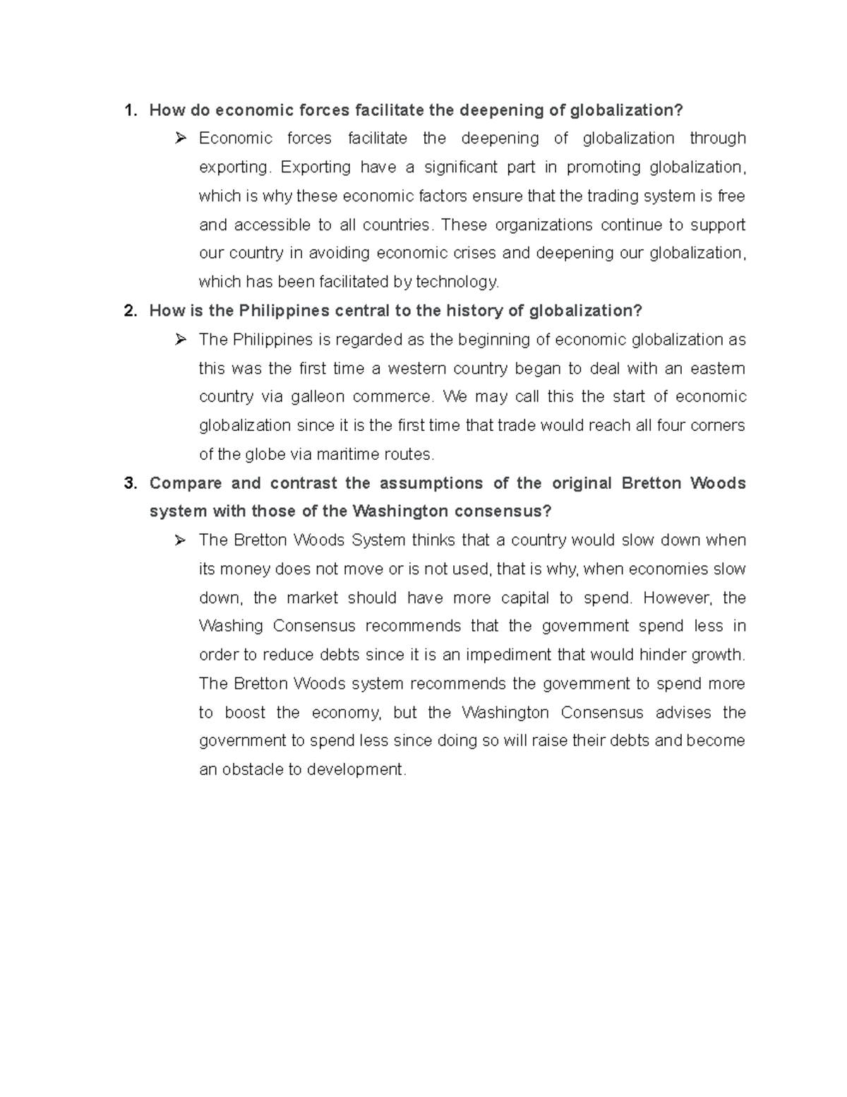 1ST QUIZ- Prelim - n/a - 1. How do economic forces facilitate the ...