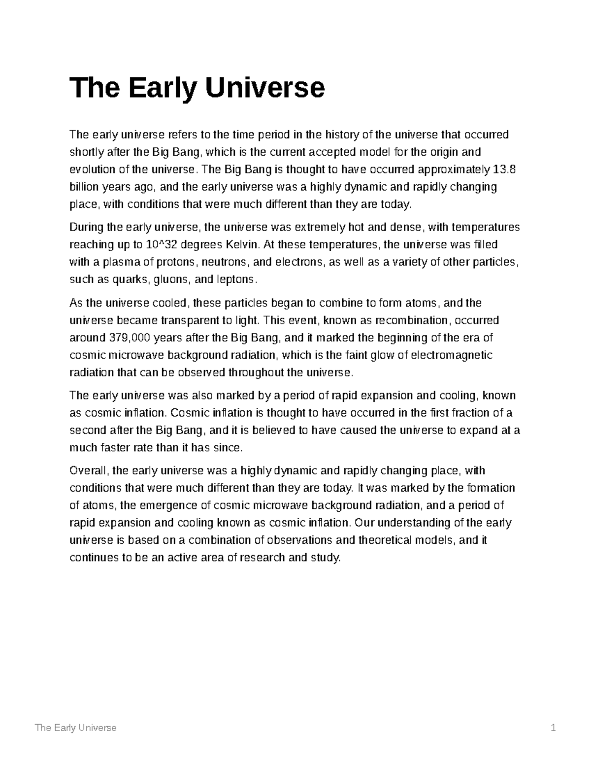 The Early Universe - The Big Bang is thought to have occurred ...