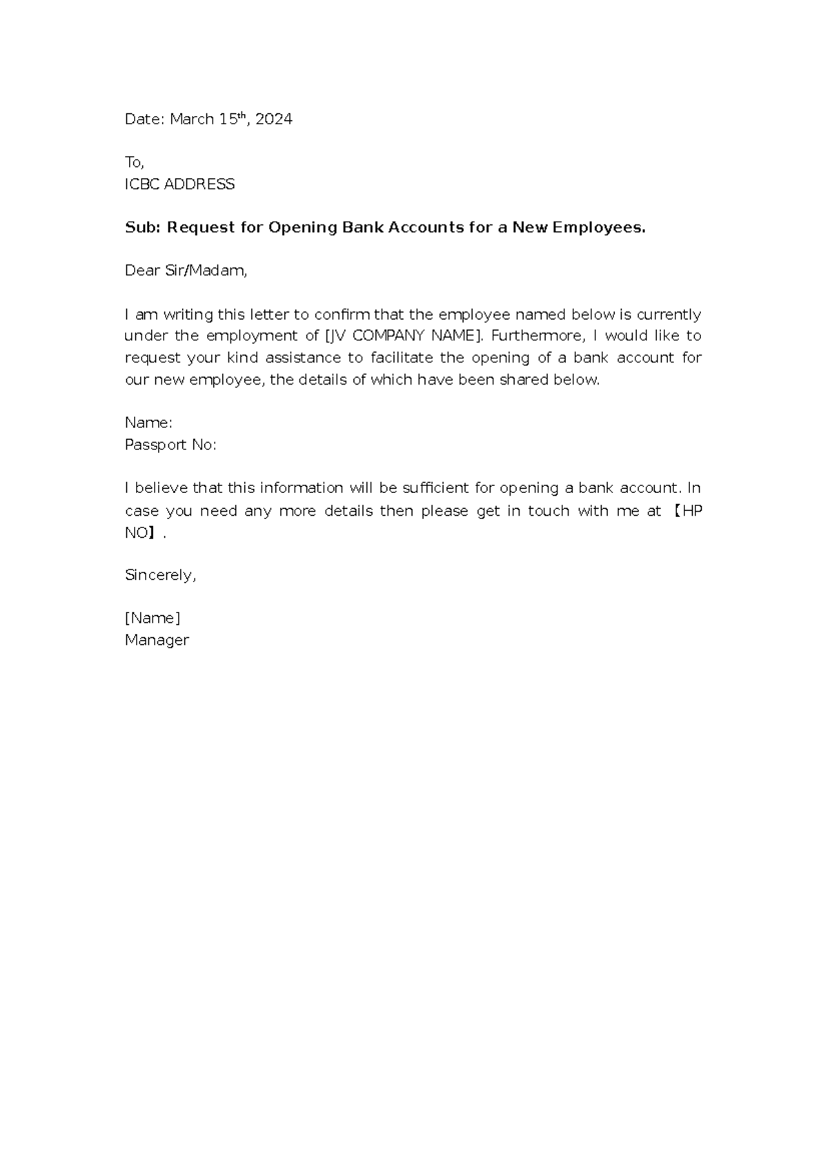 Letter to bank - Date: March 15th, 2024 To, ICBC ADDRESS Sub: Request ...