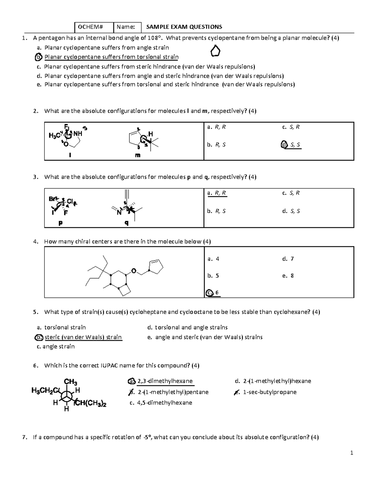 Exam 2 practice questions - OCHEM# Name: SAMPLE EXAM QUESTIONS A pentagon has an internal bond ...
