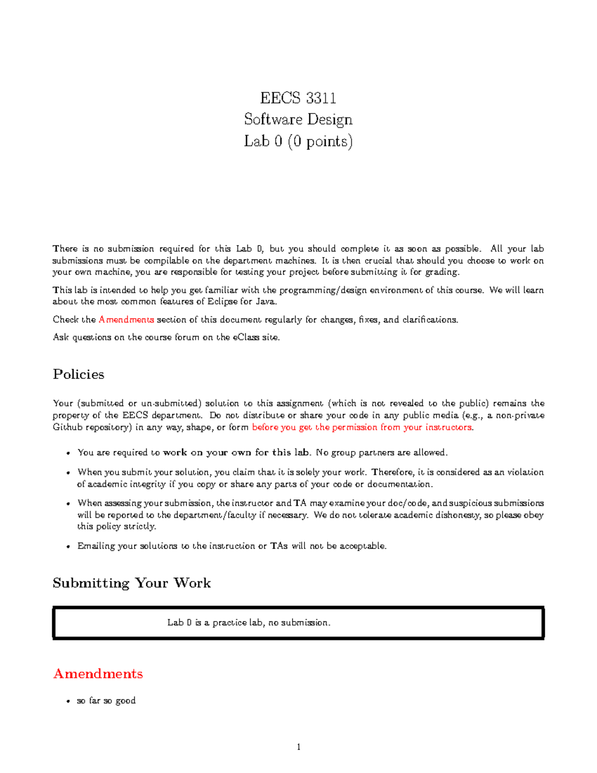 Lab0 - lab 0 - EECS 3311 Software Design Lab 0 (0 points) There is no submission required for ...