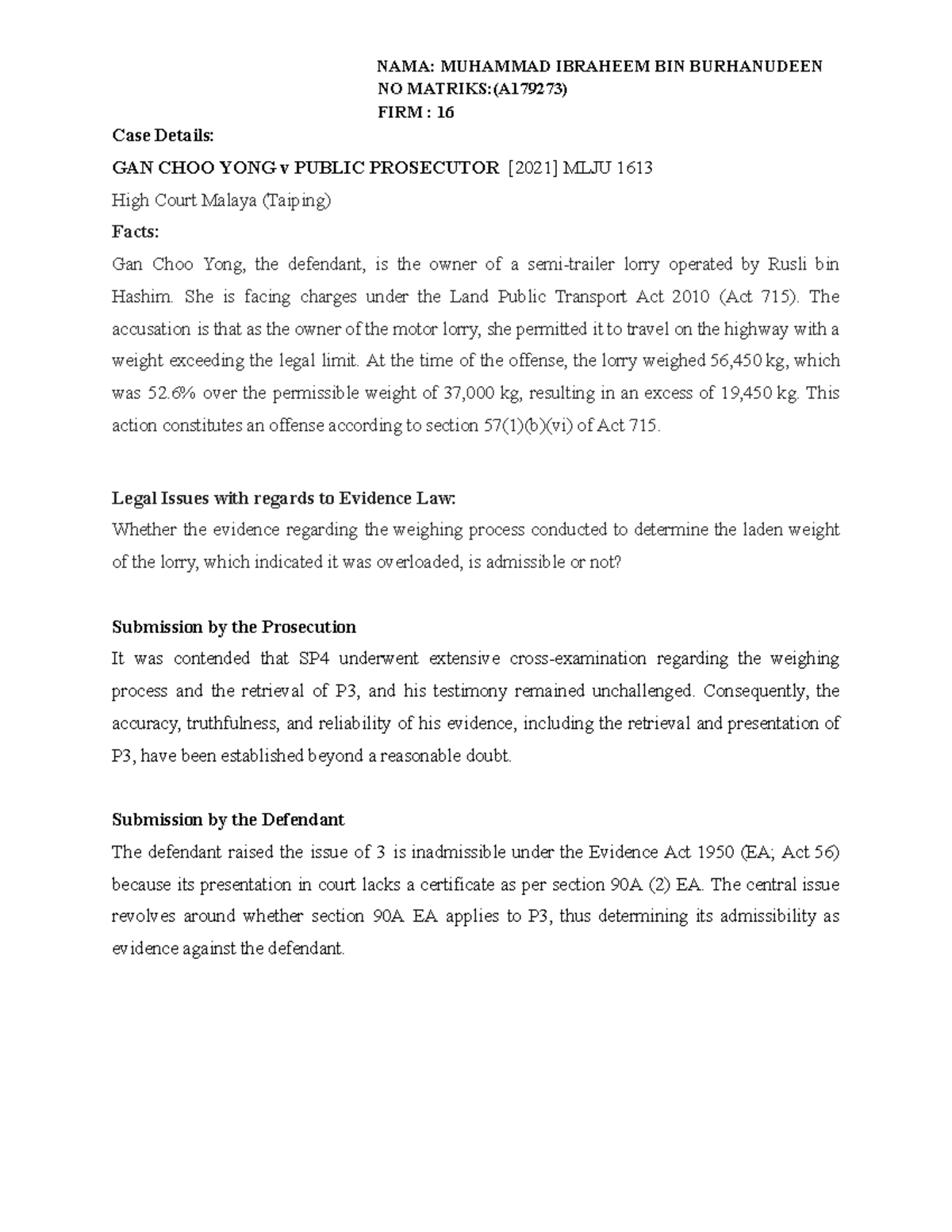 Case Summary - GAN CHOO YONG v Public Prosecutor [2021] MLJU 1613 ...