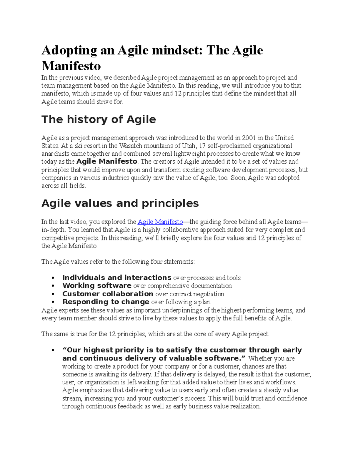 Adopting an Agile mindset - In this reading, we will introduce you to ...