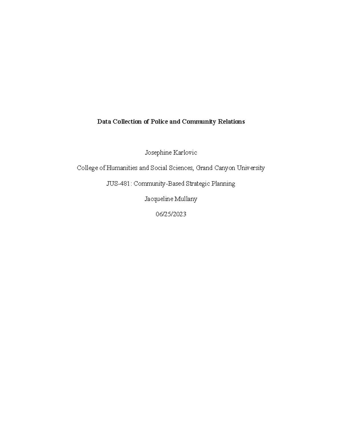 Benchmark - Data Collection of Police and Community Relations - Data ...