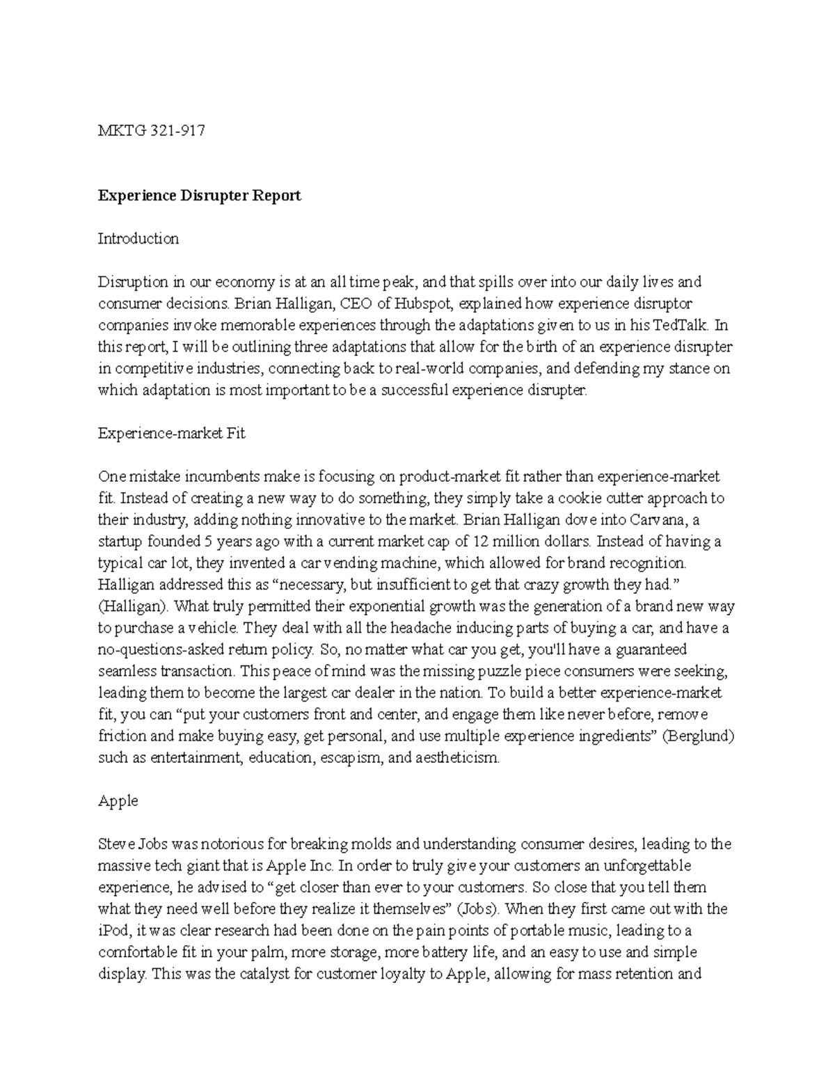 MKTG 321 Disrupter Report - MKTG 321- Experience Disrupter Report ...