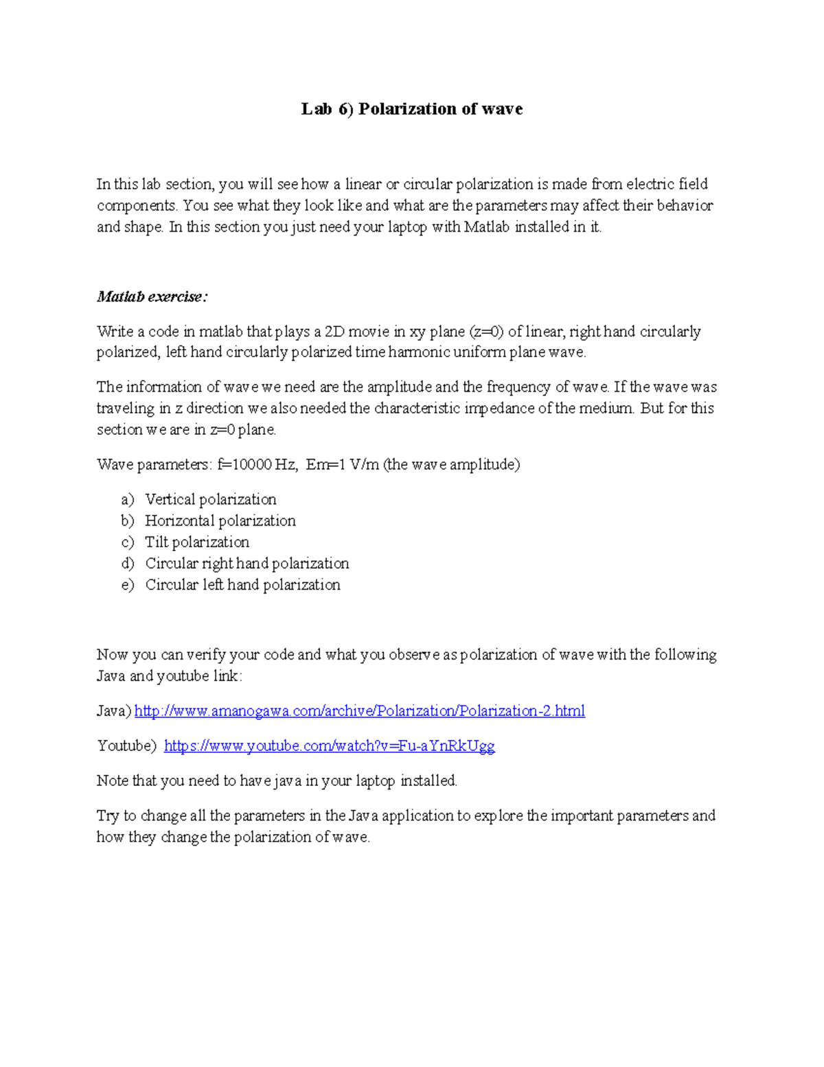 ECE 322 Lab 6 Manual - Lab 6) Polarization of wave In this lab section ...