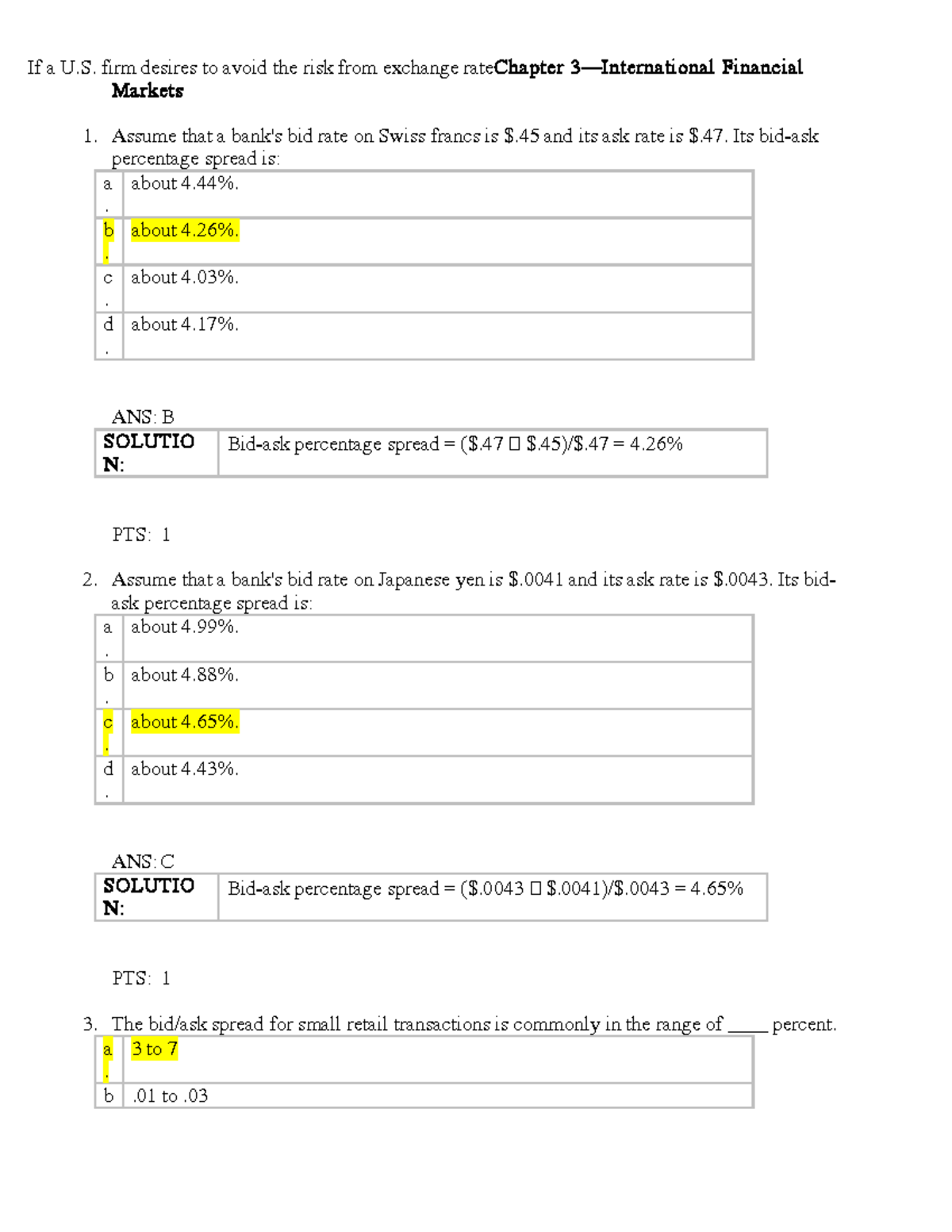 TB3 - rtert - If a U. firm desires to avoid the risk from exchange ...