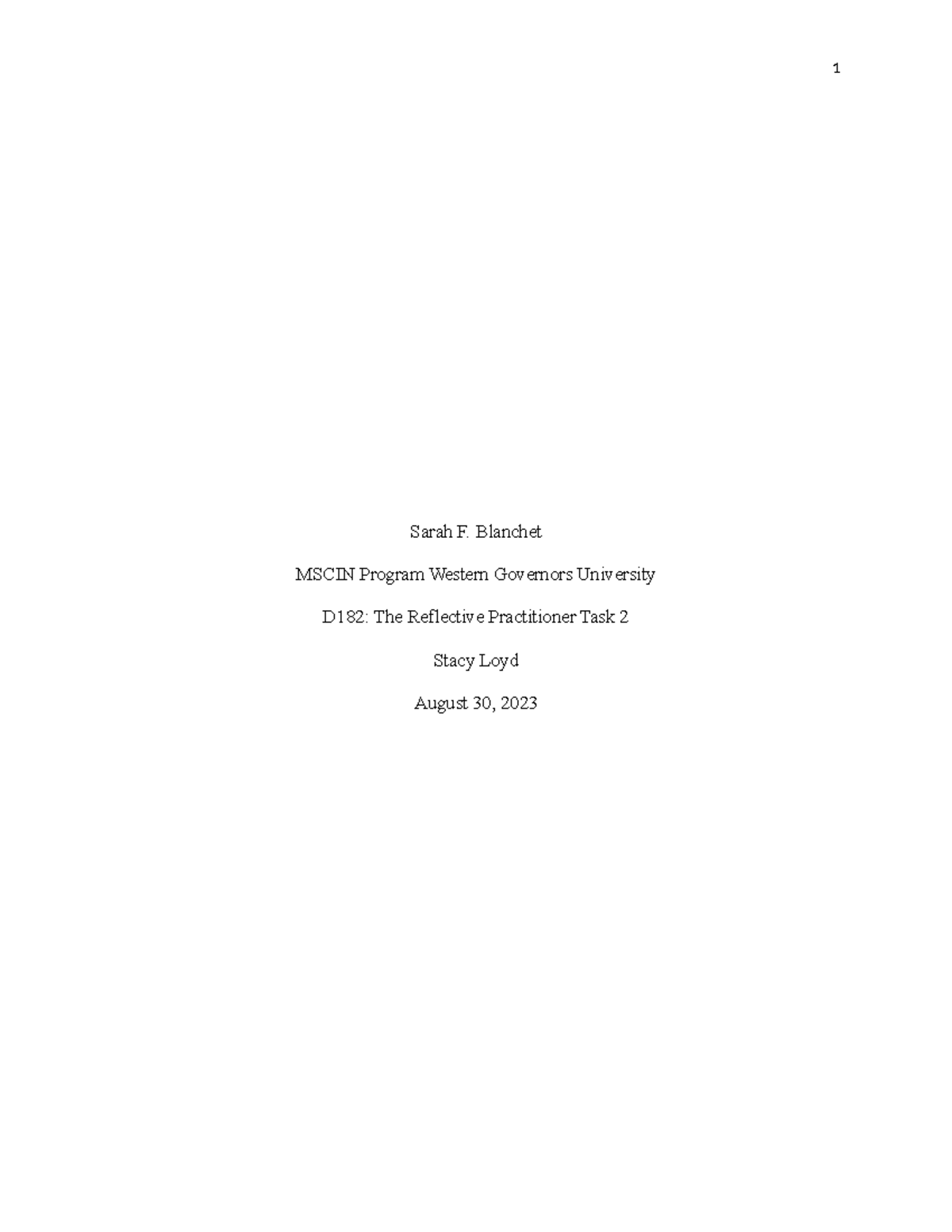 D182 Task 2 - Passed Task 2 - Sarah F. Blanchet MSCIN Program Western ...