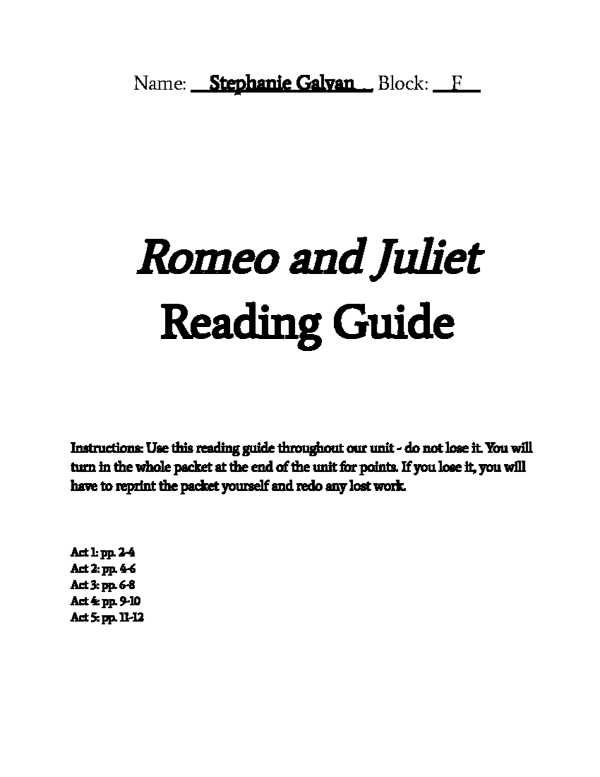 Copy of R&J Reading Guide Packet - Name: Stephanie Galvan Block: F ...