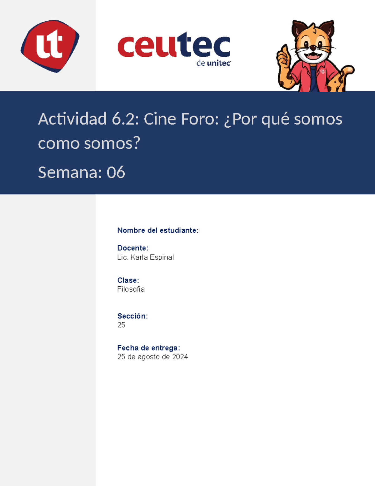 Actividad 6.2 Cine Foro - Nombre del estudiante: Docente: Lic. Karla ...