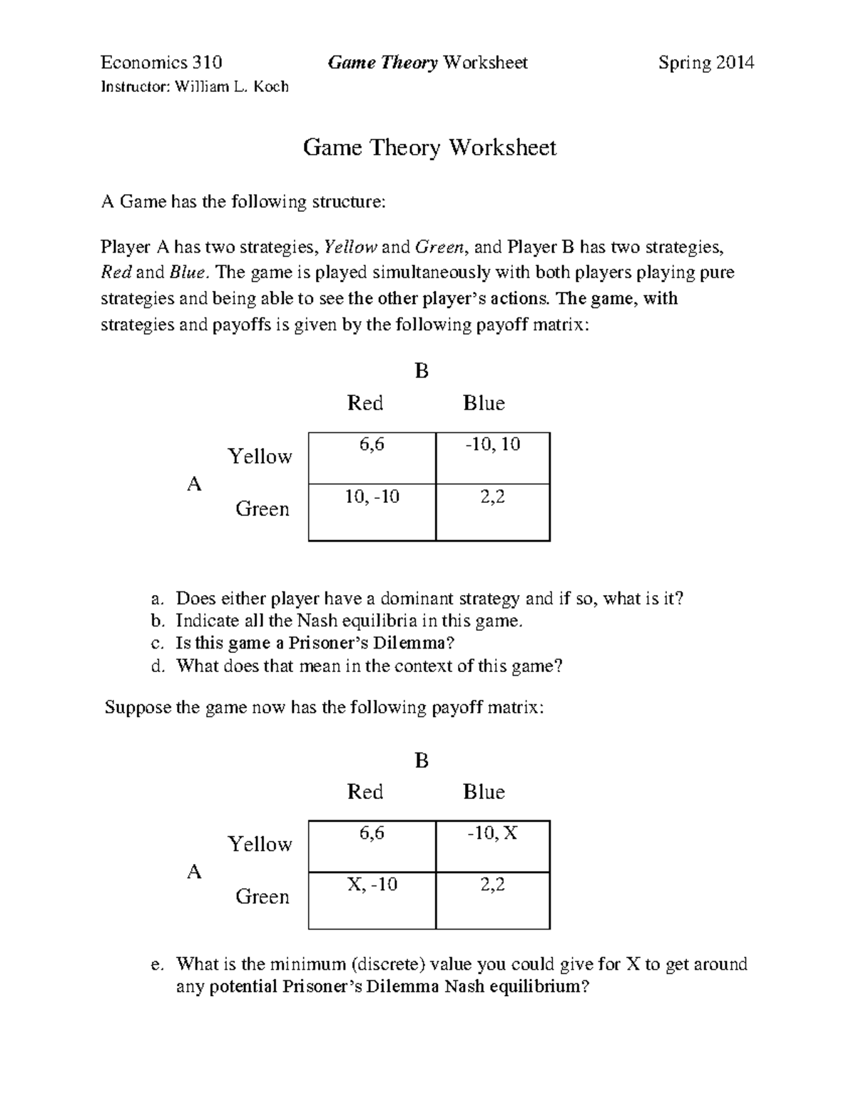 Econ310 Ch 05 Game Theory Worksheet Spr2014 - Economics 310 Game Theory ...
