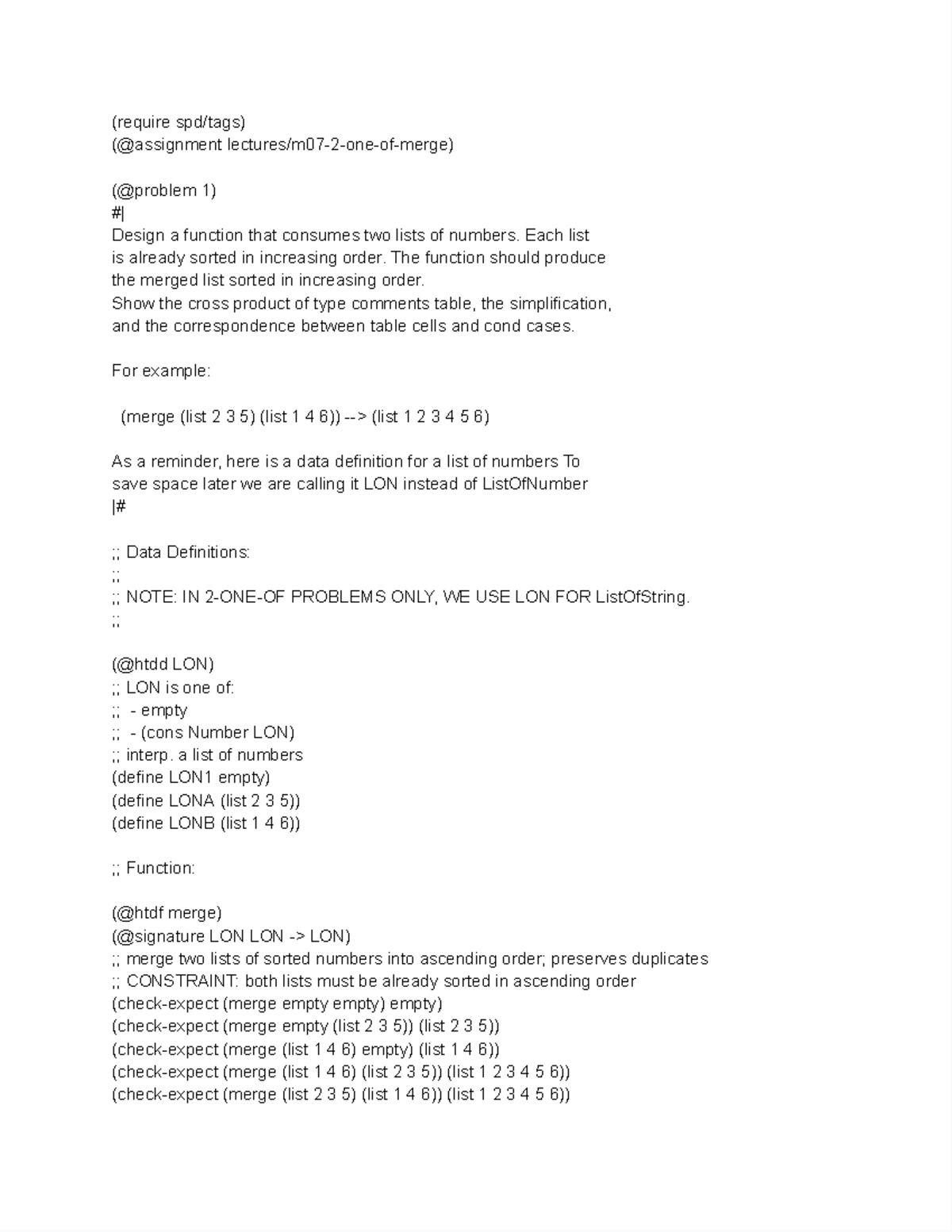 2-one-of-march solution - (require spd/tags) (@assignment lectures/m07-2-one-of-merge) (@problem ...