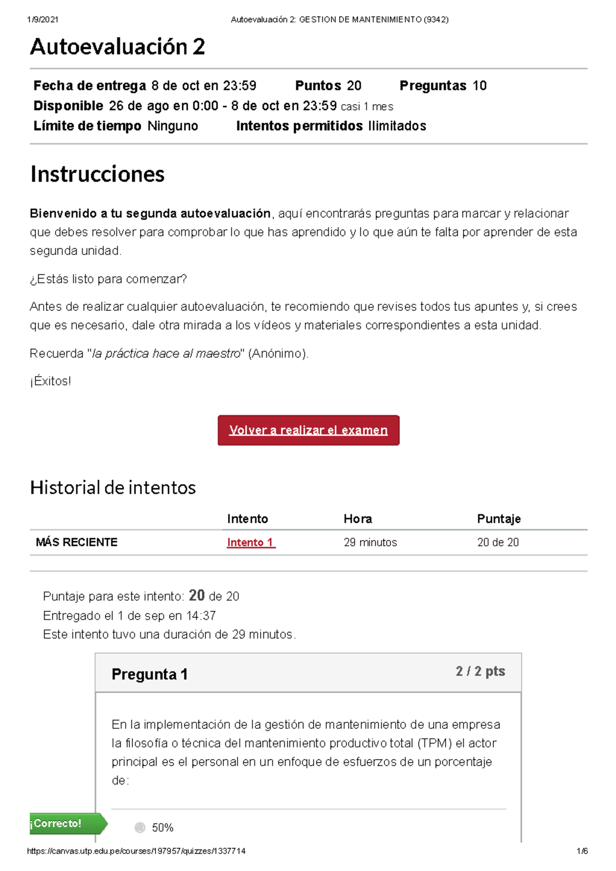 Autoevaluación 2 Gestion DE Mantenimiento (9342) - Autoevaluación 2 Fecha de entrega 8 de oct en ...