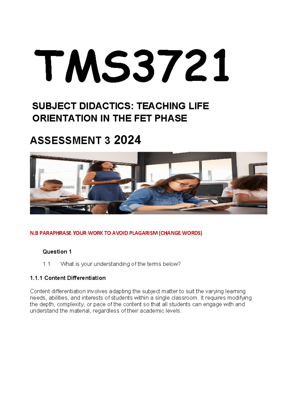 TMS3721 2024 Assessment 3 - TMS SUBJECT DIDACTICS: TEACHING LIFE ORIENTATION IN THE FET PHASE ...
