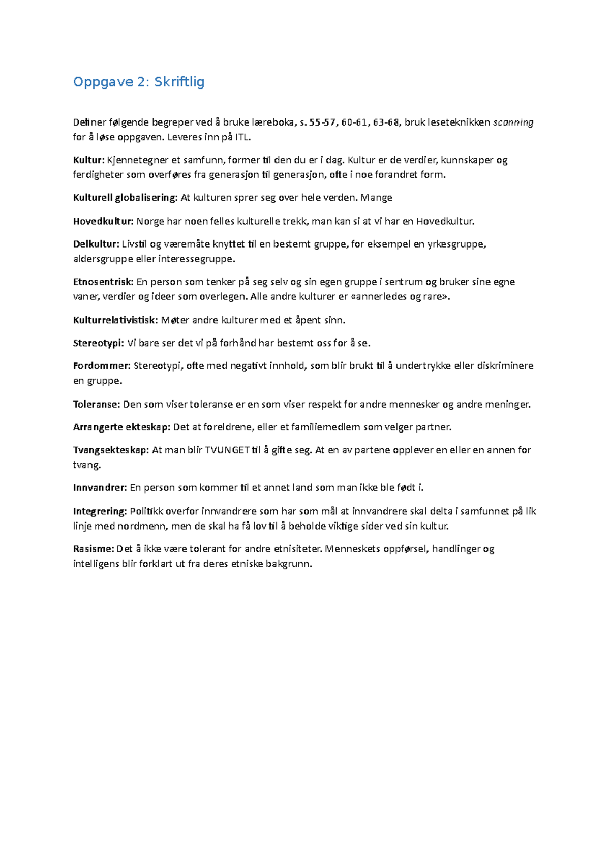 Oppgave 2 fagbegreper - Forelesningsnotater 25 - Oppgave 2: Skriftlig ...