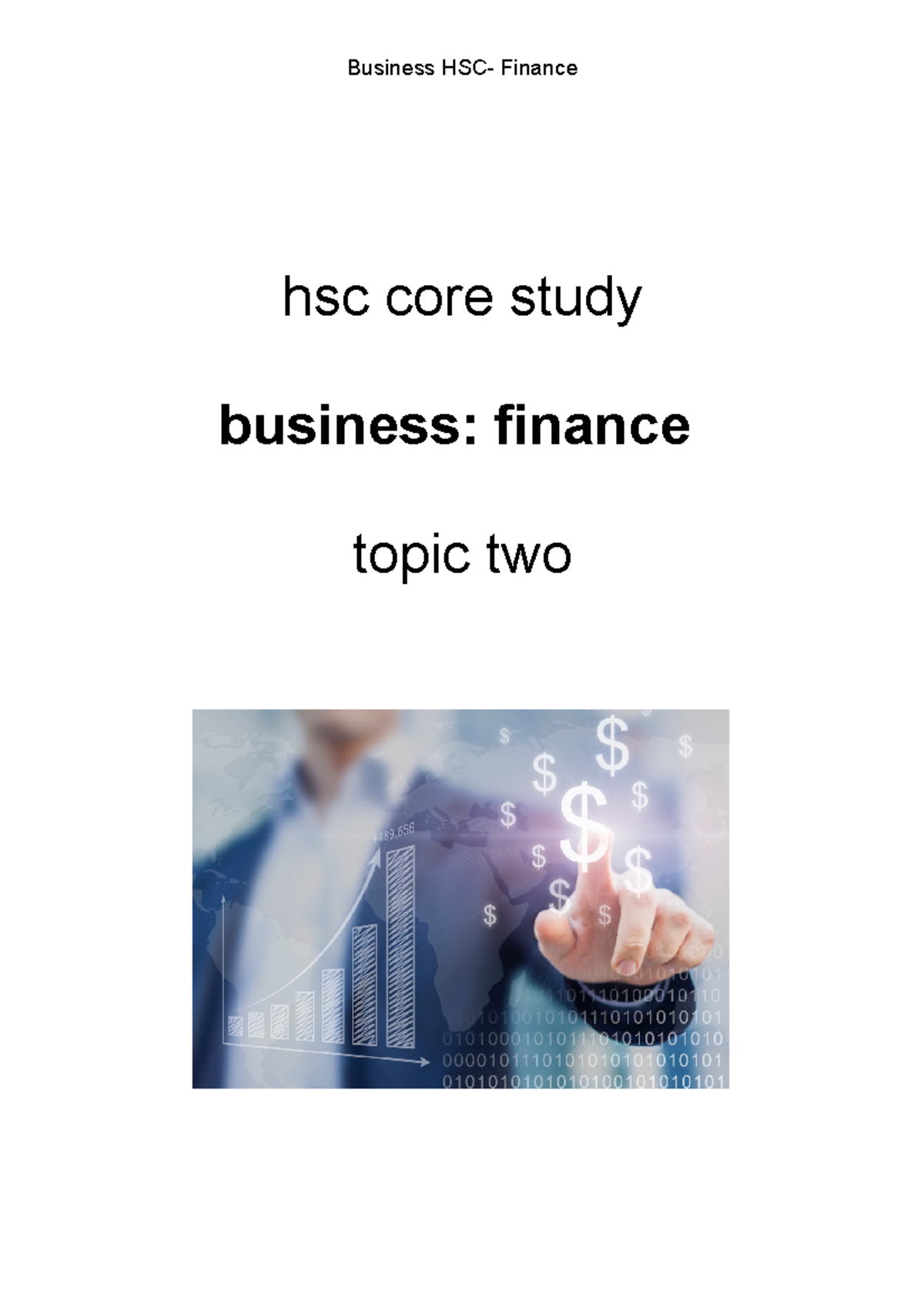 Hsc core study- finance - hsc core study business: finance topic two ...