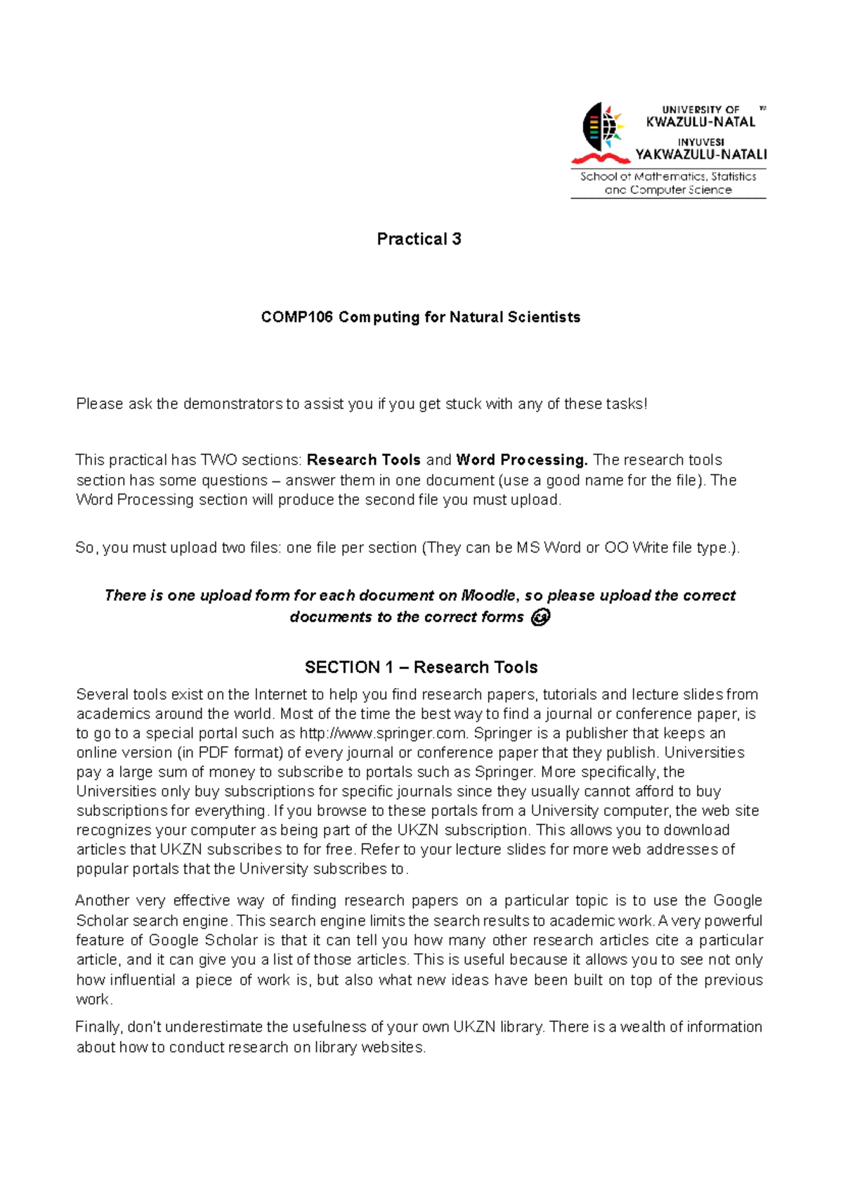 Practical 3 2023 - Prac3 groupA - Practical 3 COMP106 Computing for Natural Scientists Please ...