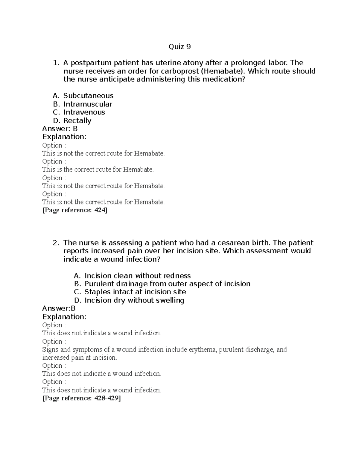 Quiz 9 - practice quiz - Quiz 9 A postpartum patient has uterine atony ...