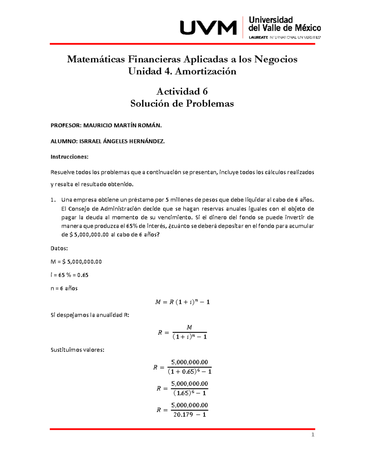A7 Problemas IAH - jlklj - Matem·ticas Financieras Aplicadas a los ...