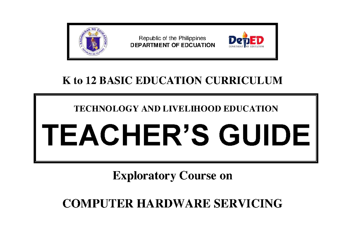 K TO 12 PC Hardware Servicing Teacher'S Guide - K to 12 BASIC EDUCATION ...