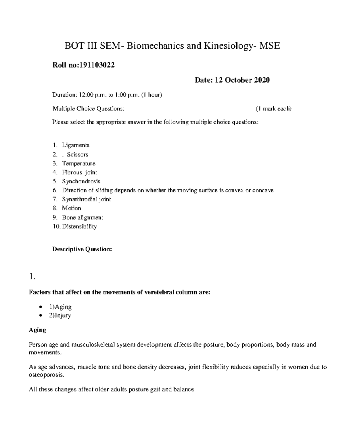 Biomechanics MSE Final paper 191103022 - BOT III SEM- Biomechanics and ...
