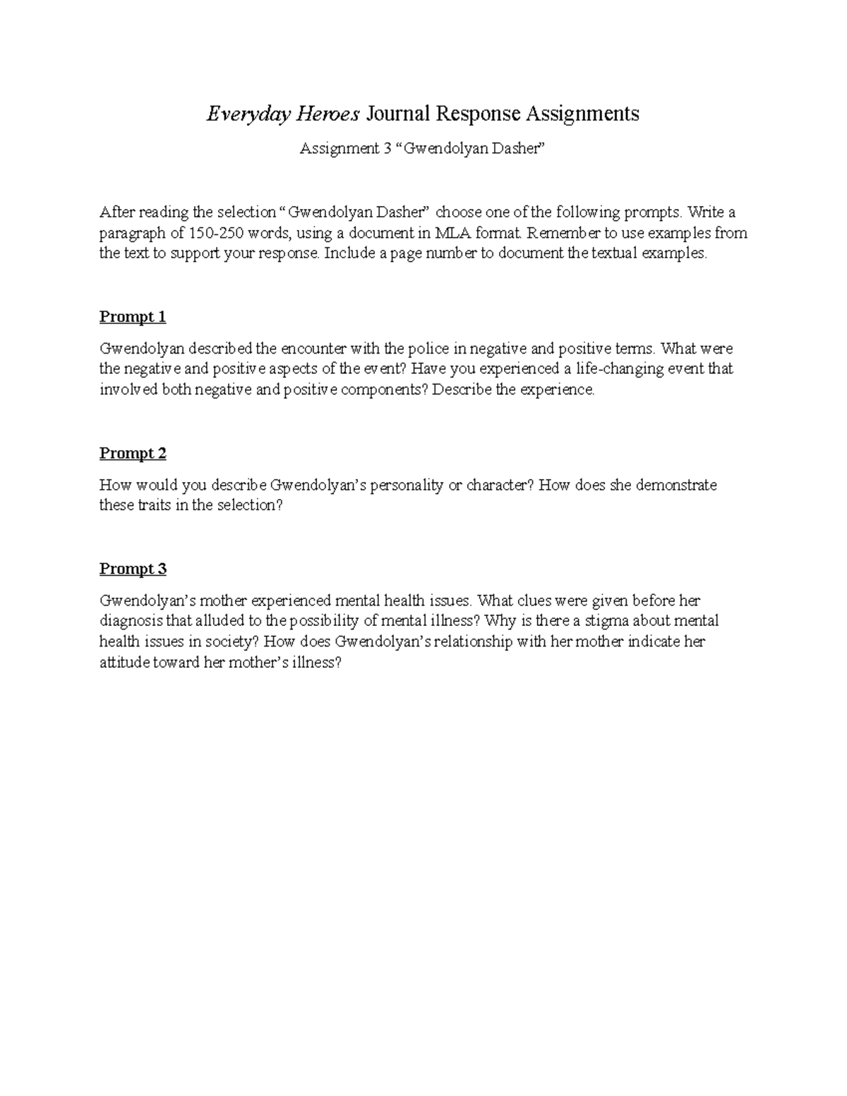 Assignment 3 Gwendolyan Dasher - Everyday Heroes Journal Response ...