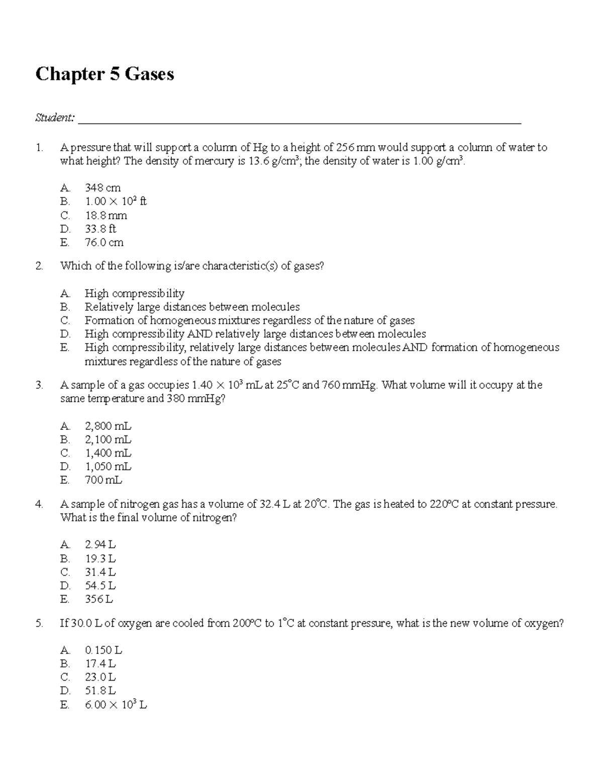 Chapter 5 Gases - Chapter 5 Gases Student: - Studocu