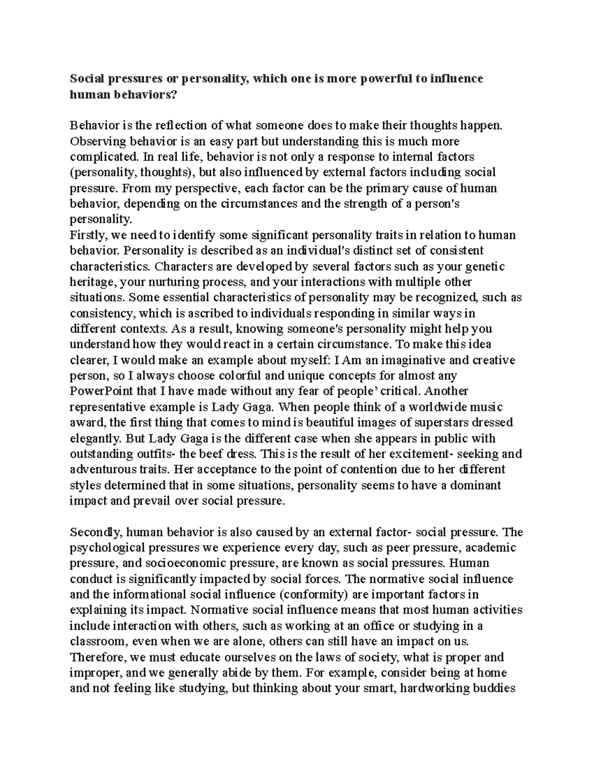 Individual assignment 4 - Personality essay - Social pressures or ...